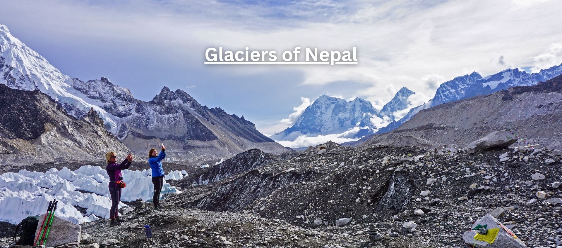 Top 12 List of Glaciers in Nepal | Glaciers of Nepal